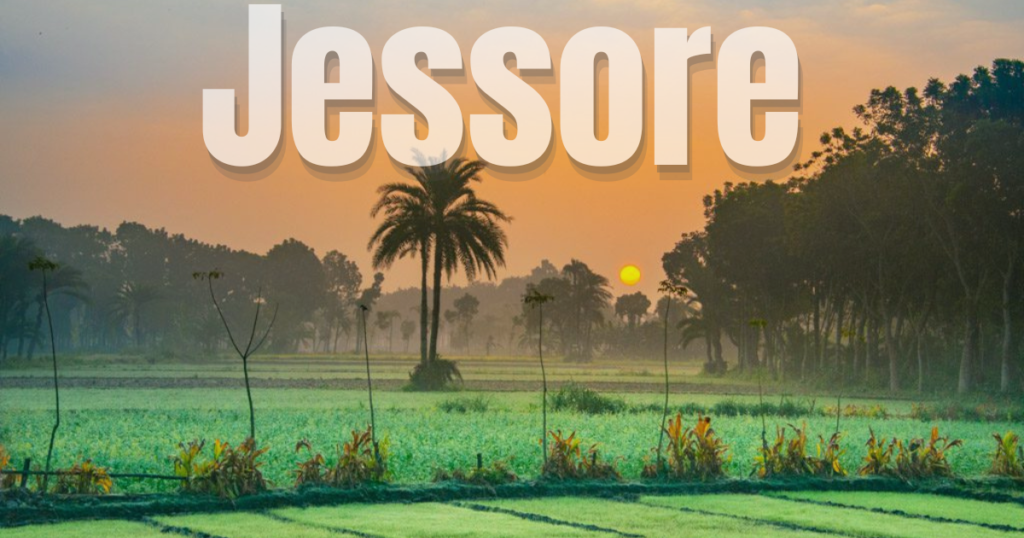 Best Places To Visit in Jessore - Probashi Fly